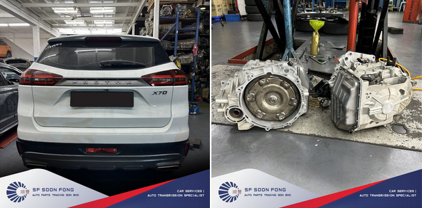 Proton X70 Gearbox Issue Resolved: Smooth Driving Restored - SF SOON FONG